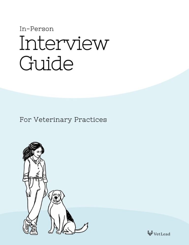 Interview Guide for Veterinary Practices - VetLead
